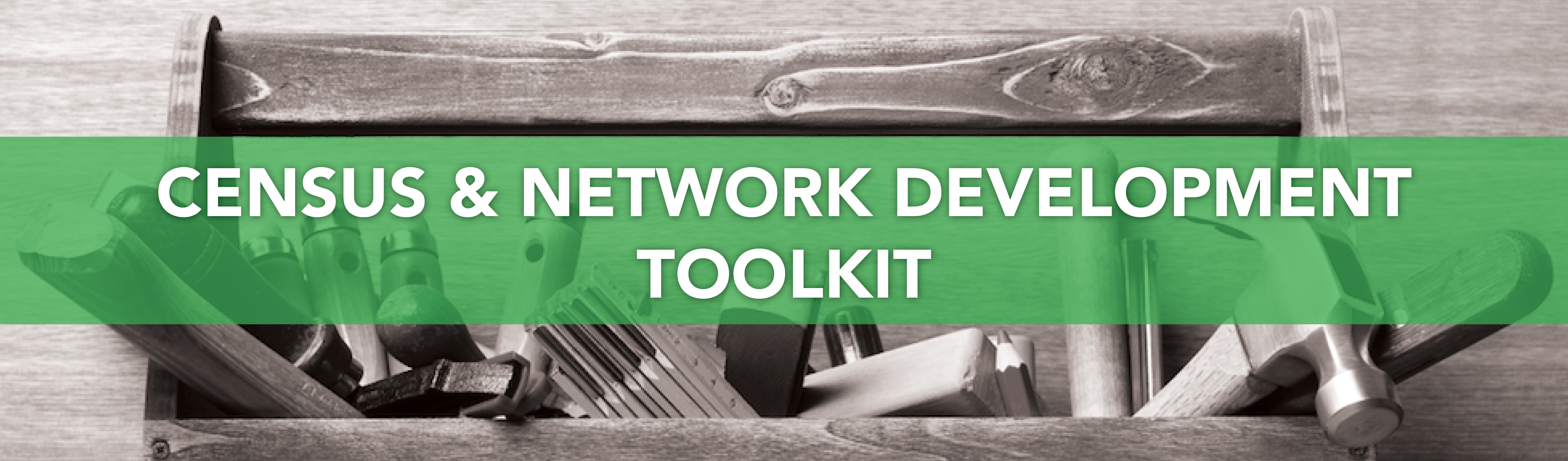 Census Development Toolkit | HealthPRO Heritage